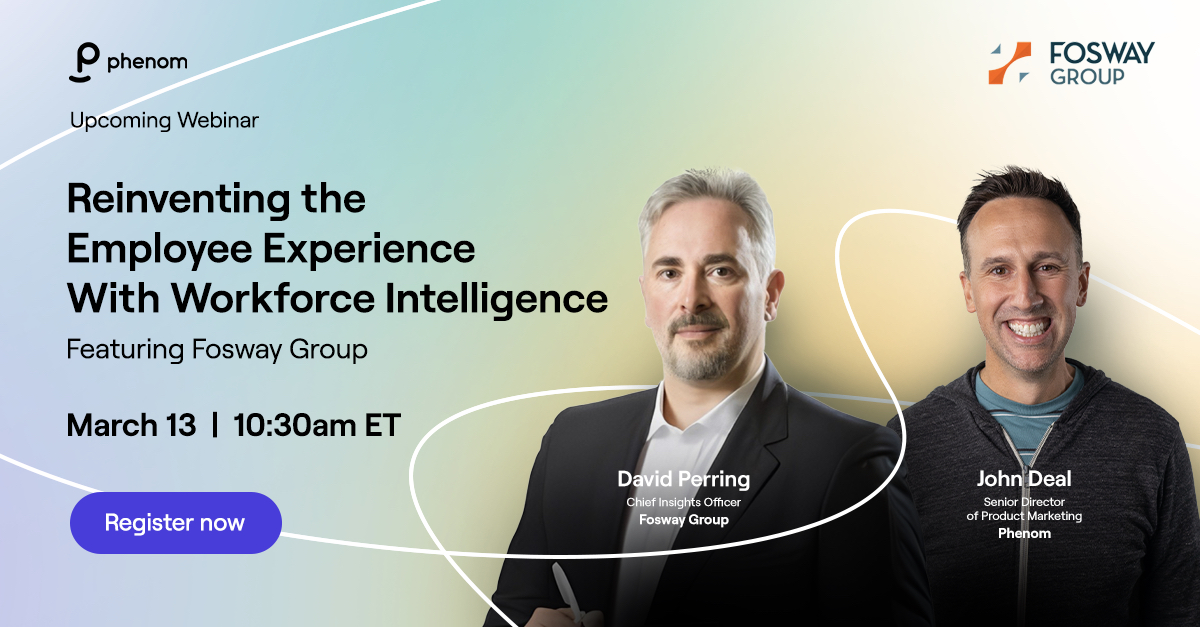 Reinventing the Employee Experience With The Fosway Group